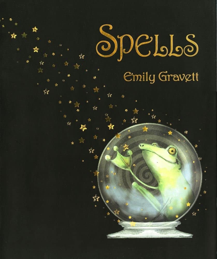 Spells: Gravett, Emily, Gravett, Emily: 9781416982708: Amazon.com: Books