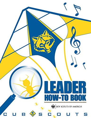 Cub Scout Leader How-To Book: Boy Scouts of America Staff: Amazon.com ...