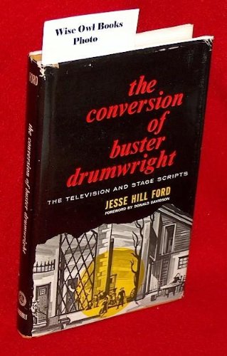 The Conversation of Buster Drumwright; The Television & Stage Scripts. | Amazon.com.br