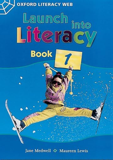 Oxford Literacy Web: Launch into Literacy: Foundation Book (Oxford ...