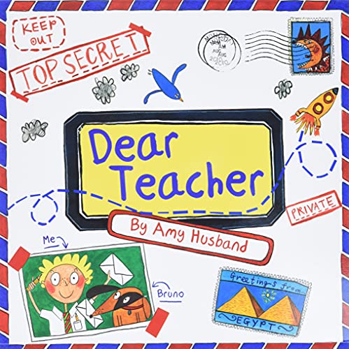 Dear Teacher: A Funny Back To School Book For Kids About First Day ...