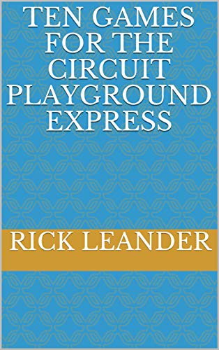 Best Circuit Playground Express Projects | StylesDaddy