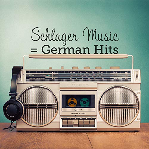 Schlager Music = German Hits by Various artists on Amazon Music ...