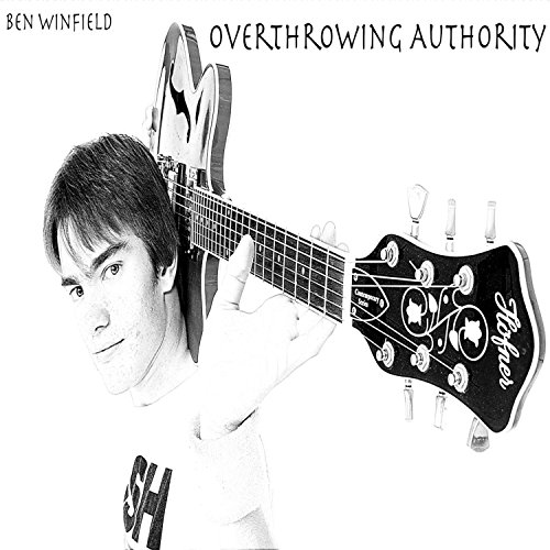 Amazon.co.jp: Overthrowing Authority : Ben Winfield: デジタルミュージック