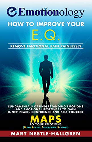 Emotionology: How to Improve Your EQ eBook : Hallgren, Mary: Amazon.ca ...