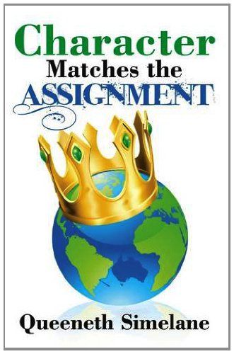 Character Matches the Assignment (Timeless Teaching): Simelane ...