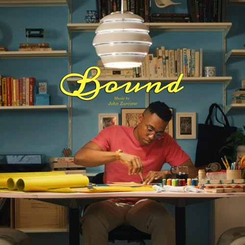 Play Bound (Original Motion Picture Soundtrack) by John Zarcone on ...
