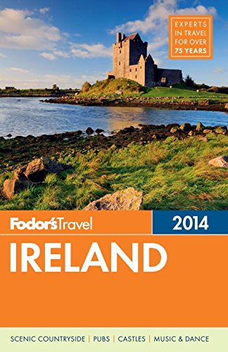 Fodor's Ireland 2014 (Full-color Travel Guide): Fodor's: 9780770432744 ...