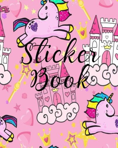 Amazon.com: Sticker Book: Blank Sticker Book Unicorn Theme Sticker ...