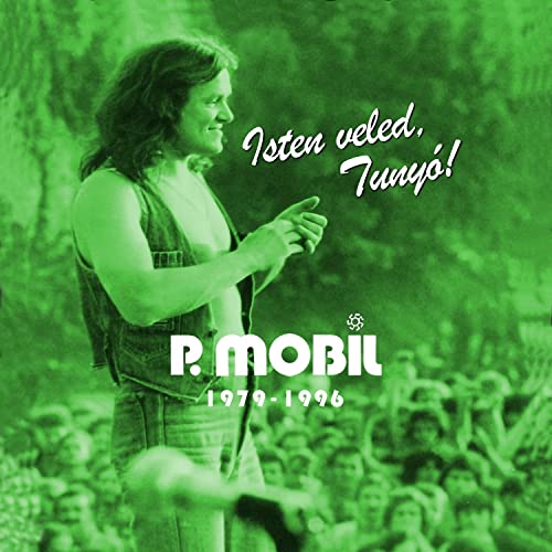 Play 1979-1996 (Isten veled Tunyó) by P.Mobil on Amazon Music