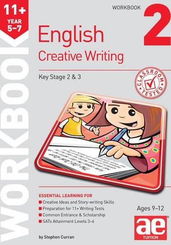 11+ Creative Writing Workbook 2: Creative Writing and Story-Telling ...