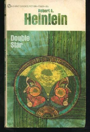 DOUBLE STAR: Robert A. Heinlein: Amazon.com: Books