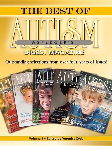 The Best of Autism Asperger's Digest Magazine, Volume: Outstanding ...