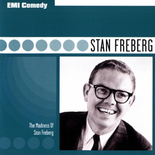 EMI Comedy Classics - The Madness Of Stan Freberg von Stan Freberg bei ...