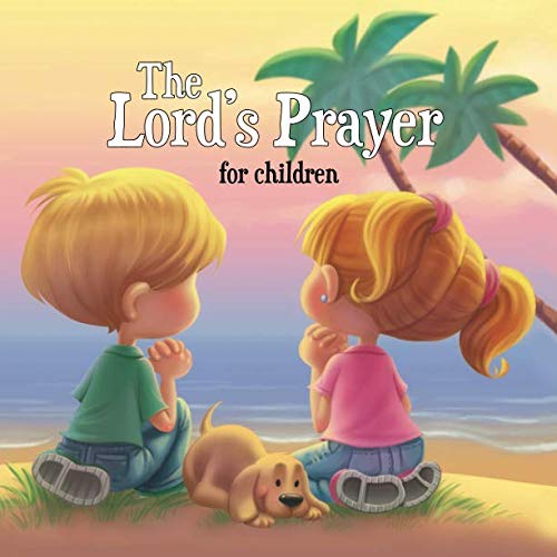 The Lord's Prayer for Children : Amazon.in: Books