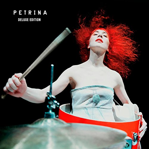 Amazon.com: Petrina ((deluxe)) : Petrina: Digital Music