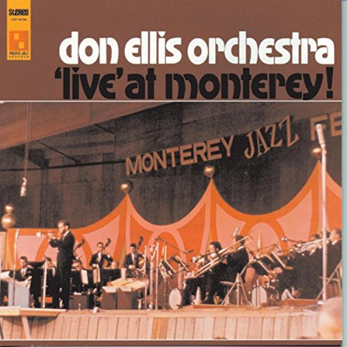 Amazon.com: Don Ellis Live At Monterey : Don Ellis: Digital Music