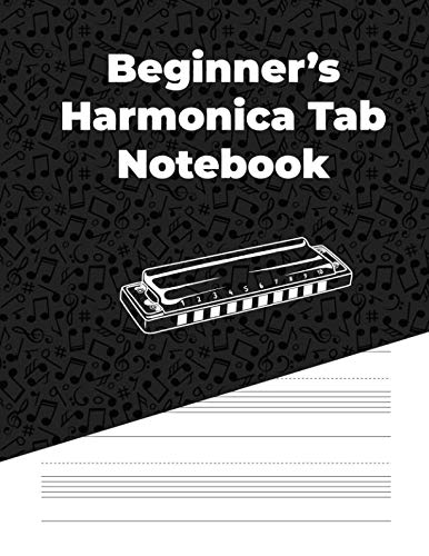 Amazon.com: Beginner's Harmonica Tab Notebook: Blank Harmonica Tab ...