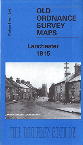 Lanchester 1915: County Durham Sheet 19.05B (Old Ordnance Survey Maps ...