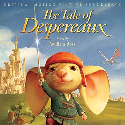 Écouter The Tale Of Despereaux (Original Motion Picture Soundtrack) de ...