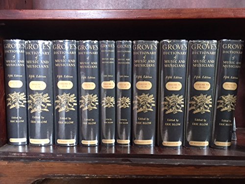 Grove's Dictionary of Music and Musicians, 5th Edition (9 Volume Set ...