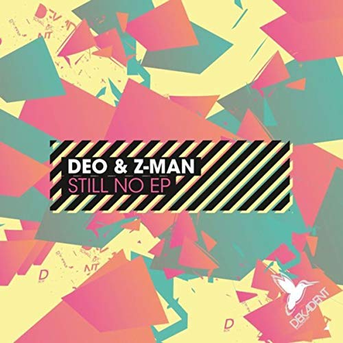 Amazon.com: Still No EP : Deo & Z-Man: Digital Music