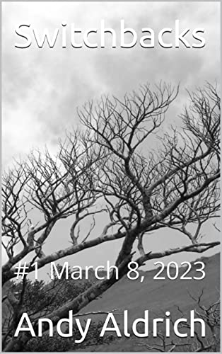 Switchbacks: #1 March 8, 2023 (Cade Russell Weekly Western) - Kindle ...