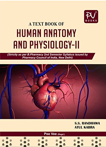 Buy PV TEXTBOOK OF HUMAN ANATOMY AND PHYSIOLOGY -II (2ND SEMESTER) B ...