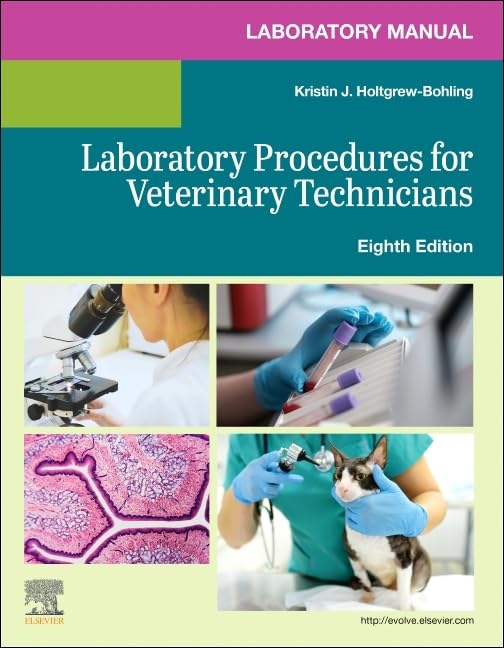 Laboratory Manual for Laboratory Procedures for Veterinary Technicians ...