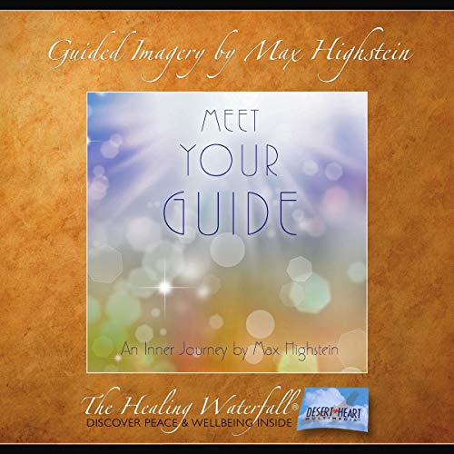 Meet Your Guide (Audio Download): Max Highstein, Max Highstein, Desert ...
