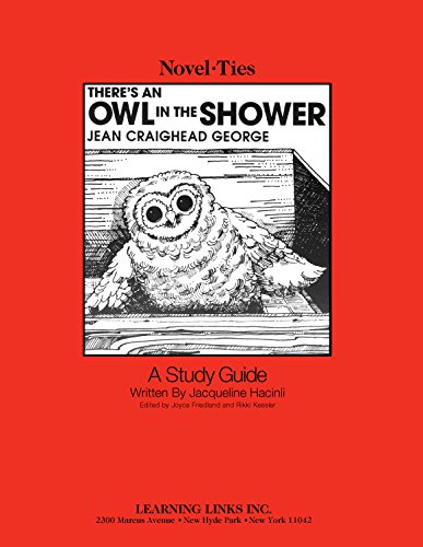 Amazon.com: There's an Owl in the Shower: Novel-Ties Study Guide ...