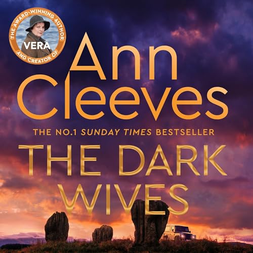 The Dark Wives: Vera Stanhope, Book 11 (Hörbuch-Download): Ann Cleeves ...
