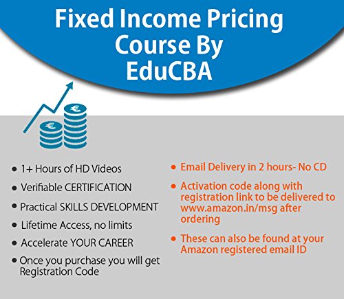 Fixed Income Pricing by EDUCBA (Email Delivery in 2 hours - No CD ...