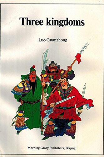 Three Kingdoms: A Historical Novel: 9787505404922: Books - Amazon.ca