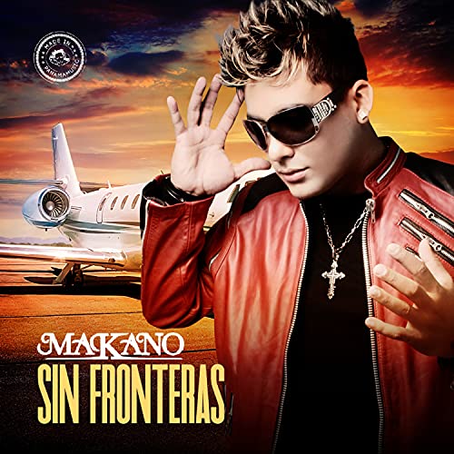 Amazon.com: Sin Fronteras : Makano: Digital Music