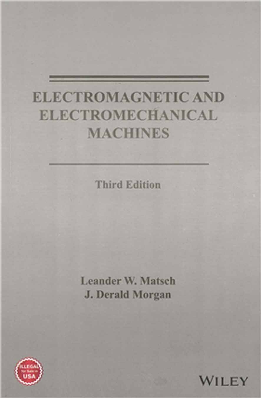 Buy ELECTROMAGNETIC AND ELECTROMECHANICAL MACHINES, 3RD EDITION Book ...