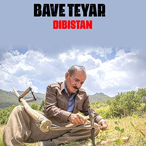 Écouter Dıbıstan par Bave Teyar sur Amazon Music Unlimited