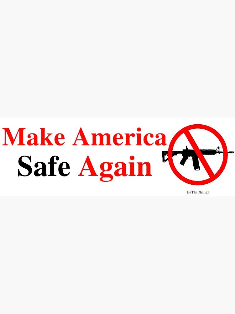 Anti Gun Bumper Stickers