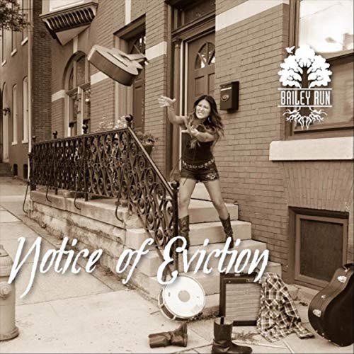 Play Notice of Eviction by Bailey Run on Amazon Music