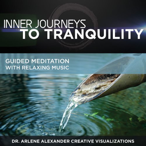 Inner Journeys to Tranquility: Guided Meditation with Relaxing Music by ...