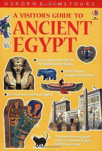 A Visitor's Guide to Ancient Egypt (Time Tours): Sims, Lesley, Dodd ...