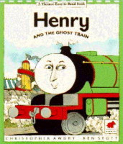 Henry and the Ghost Train (Thomas the Tank Engine Easy-to-reads): Awdry ...
