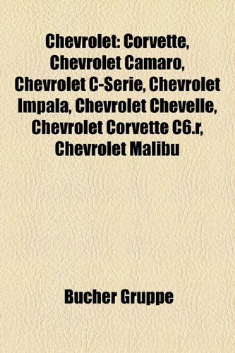 Chevrolet: Corvette C6, Chevrolet Camaro, Corvette C5, Chevrolet C ...