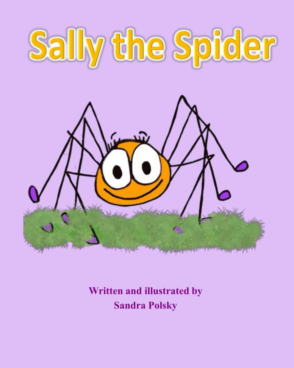 Sally Spider: Polsky, Sandra: 9798437526750: Amazon.com: Books