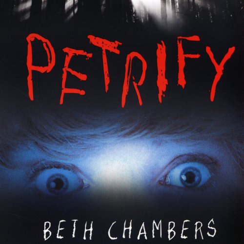 Amazon.com: Petrify (Audible Audio Edition): Beth Chambers, Lucy Rayner ...