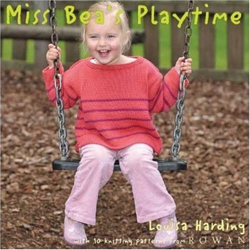 Miss Bea's Playtime by Louisa Harding (2003-07-02): Louisa Harding ...