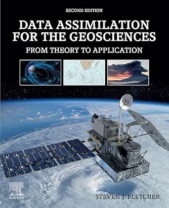 Data Assimilation for the Geosciences: From Theory to Application eBook ...