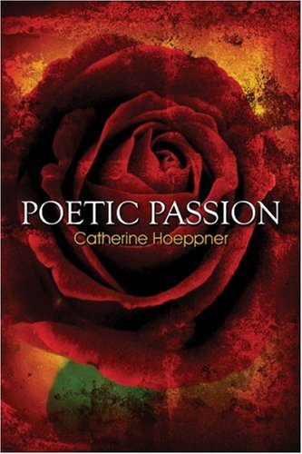 Amazon | Poetic Passion | Hoeppner, Catherine | American
