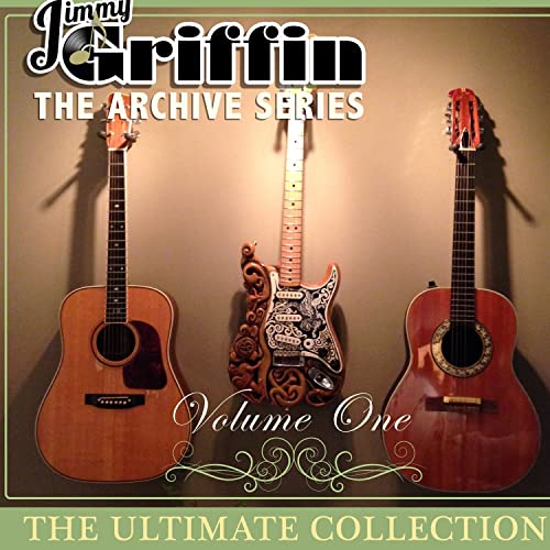 Play Jimmy Griffin the Archive Series: The Ultimate Collection, Vol. 1 ...