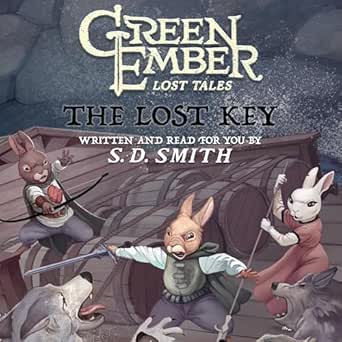 Amazon.com: The Lost Key: Green Ember: Lost Tales, Book 1 (Audible Audio Edition): S. D. Smith ...